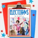 Election Day Activities For Kids: A Fun Way To Celebrate! - Priceless ...